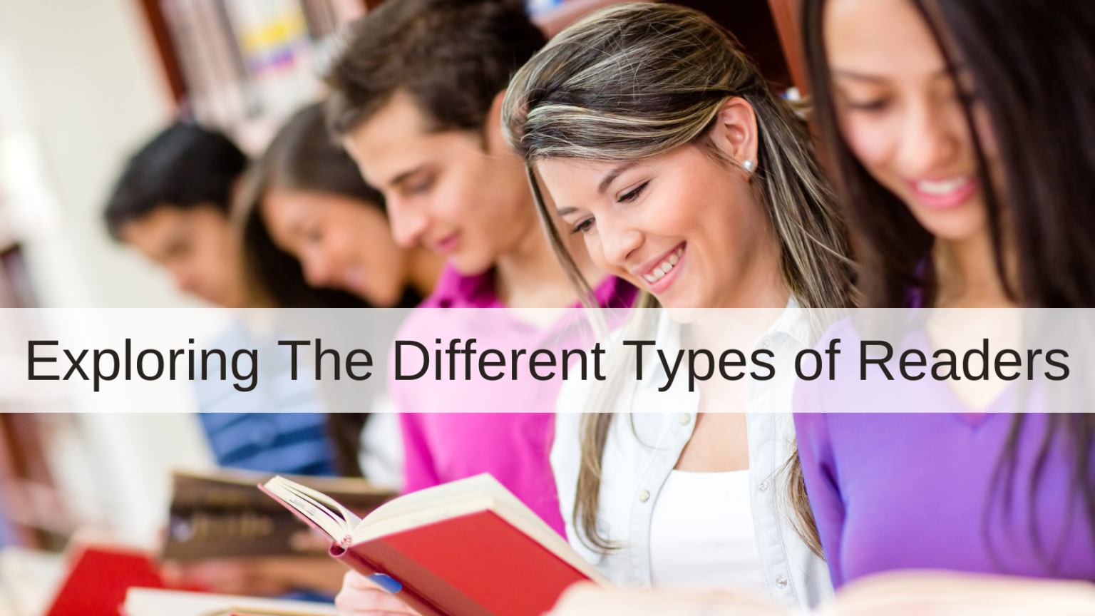 Exploring The Different Types of Readers